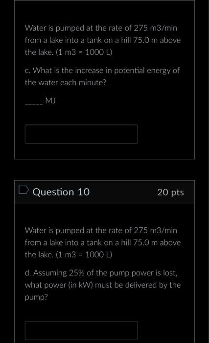 Solved Water is pumped at the rate of 275 m3/min from a lake | Chegg.com