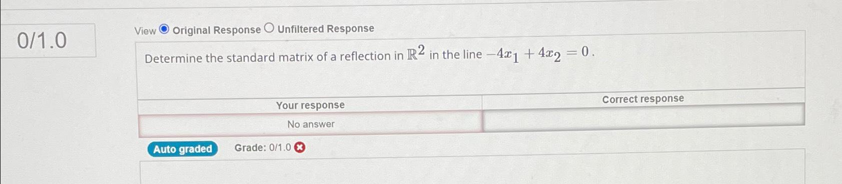 Solved Determine the standard matrix of a reflection in R2 | Chegg.com