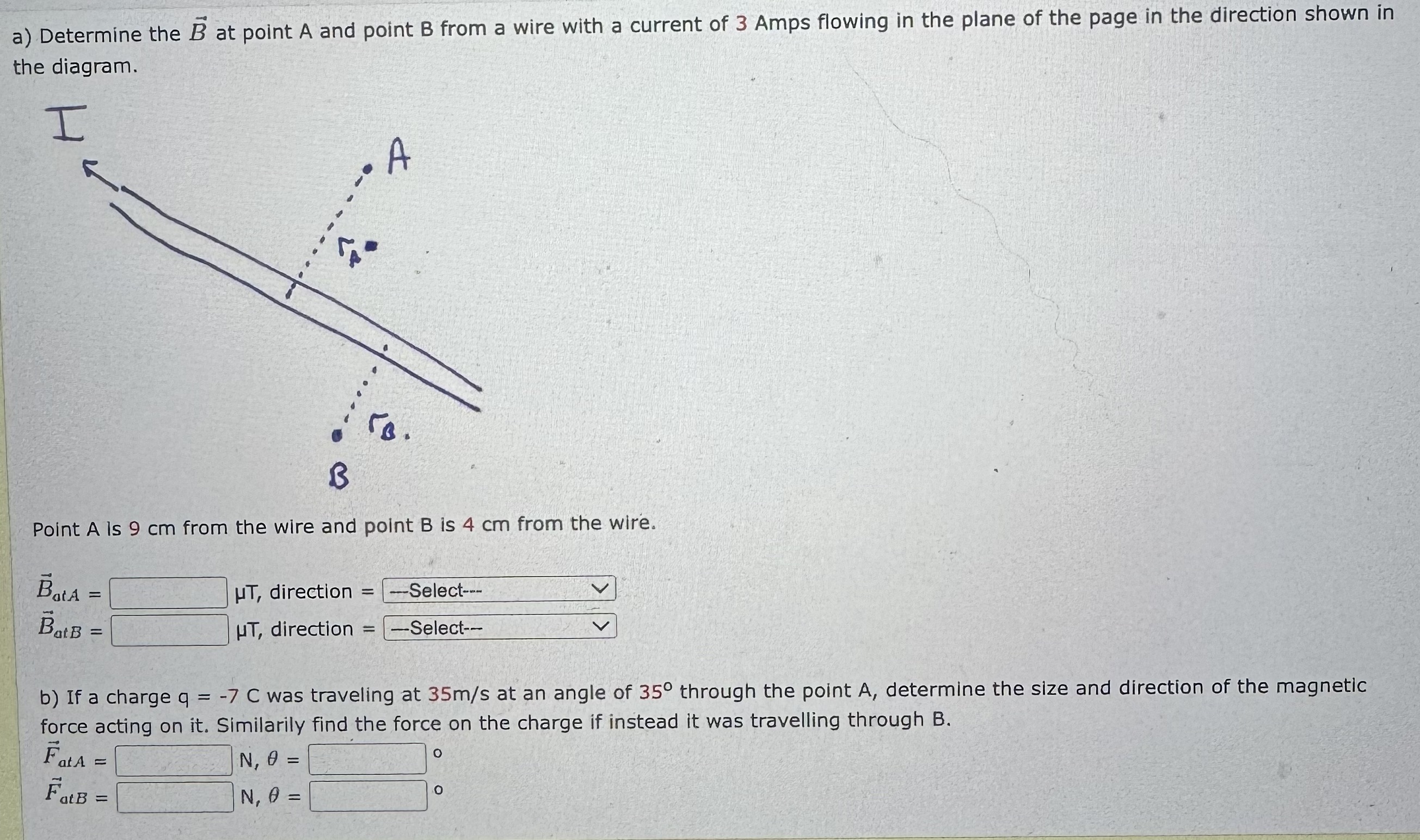 Solved a) ﻿Determine the vec(B) ﻿at point A and point B | Chegg.com
