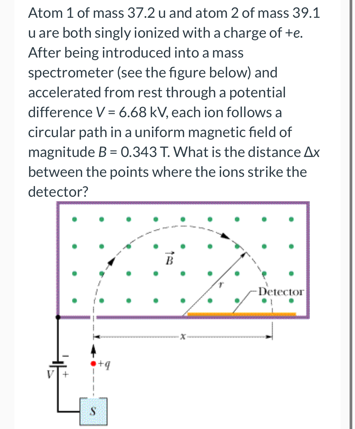 Solved Atom 1 ﻿of mass 37.2u ﻿and atom 2 ﻿of mass 39.1 u | Chegg.com
