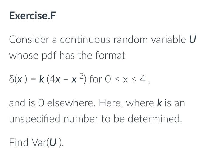 Solved Consider a continuous random variable U whose pdf has | Chegg.com