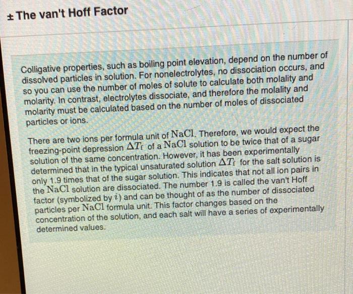 Solved + The van't Hoff Factor Colligative properties, such | Chegg.com