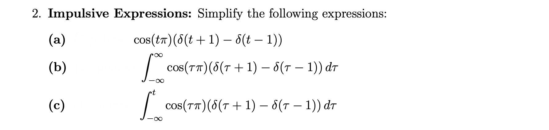 Solved Impulsive Expressions: Show all work please and | Chegg.com