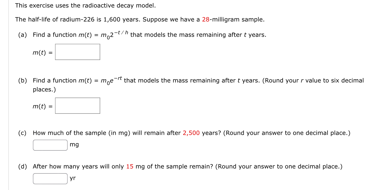 Solved This exercise uses the radioactive decay model.The | Chegg.com