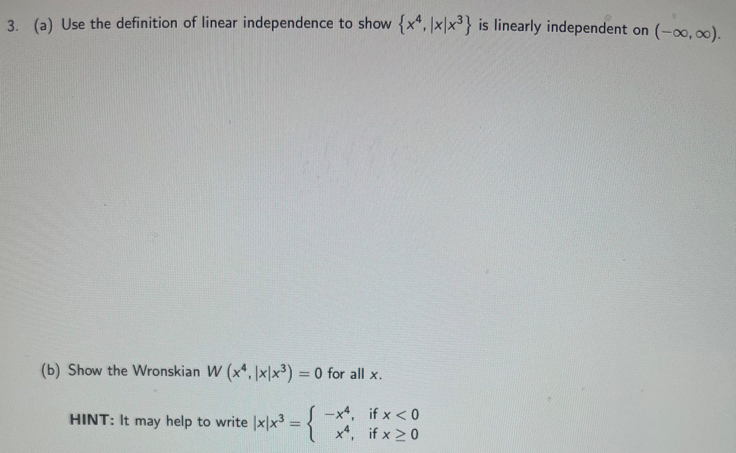 Solved (a) ﻿Use the definition of linear independence to | Chegg.com