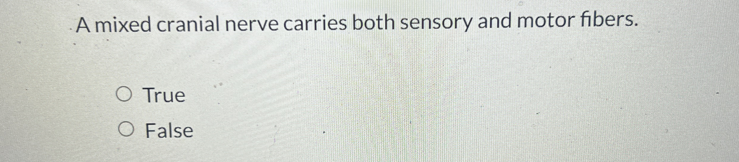 Solved A Mixed Cranial Nerve Carries Both Sensory And Motor 0996