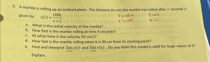 Solved 5. A marble is rolling up an inclined plane. The | Chegg.com