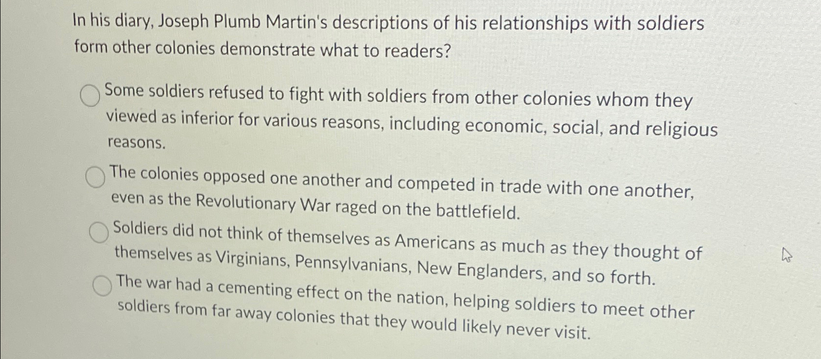 Solved In his diary, Joseph Plumb Martin's descriptions of | Chegg.com