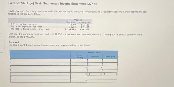 Solved Exercise 7.4 (Algo) Basic Segmented Income Statement | Chegg.com