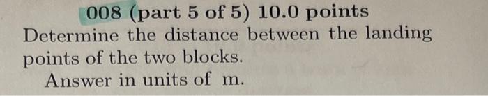 Solved 3. It 4. It 5. 11 Two objects are connected by a | Chegg.com