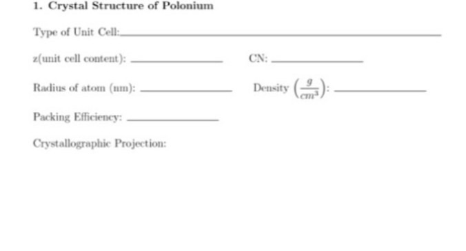 Solved 1. Crystal Structure of Polonium Type of Unit Cell: | Chegg.com