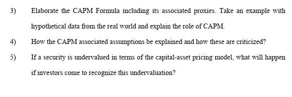 Solved 3) 4) Elaborate the CAPM Formula including its | Chegg.com