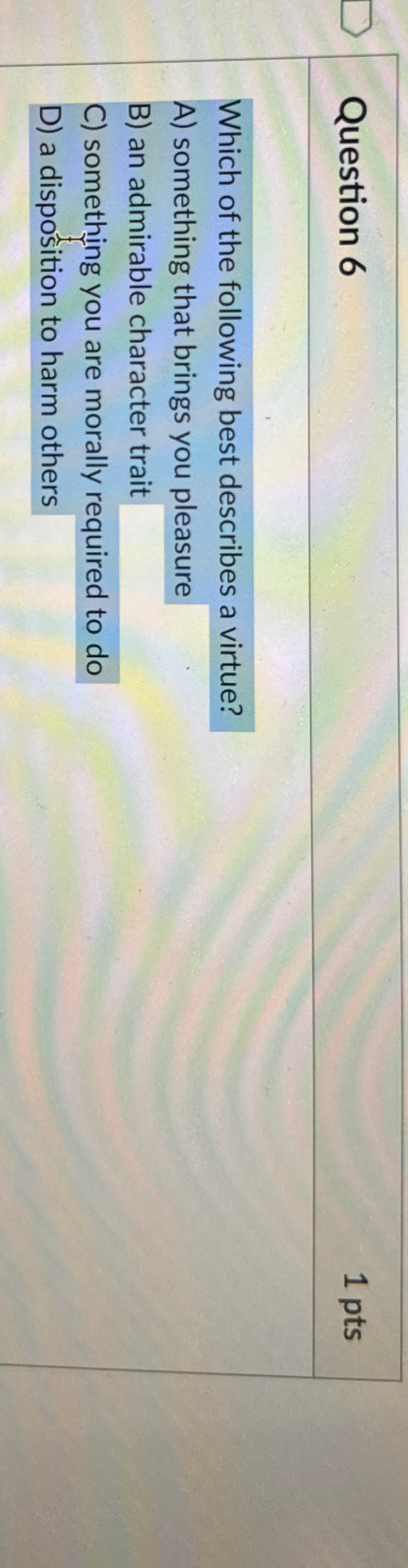 Solved Question 61ptsWhich of the following best describes a | Chegg.com