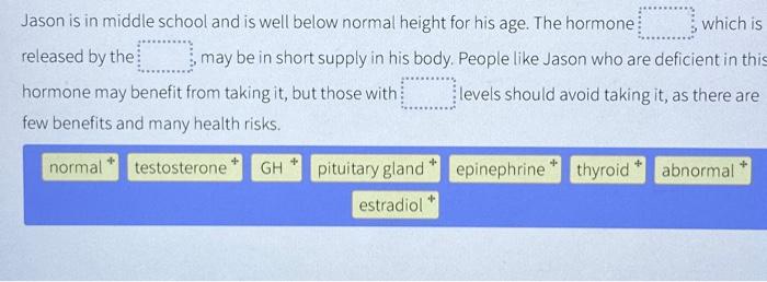 Solved Jason is in middle school and is well below normal | Chegg.com