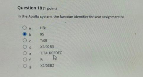 Solved Question 18 (1 point) In the Apollo system, the | Chegg.com