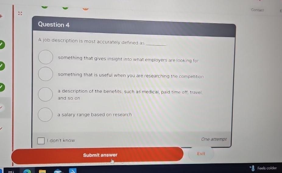 Solved Question 4A job description is most accurately | Chegg.com
