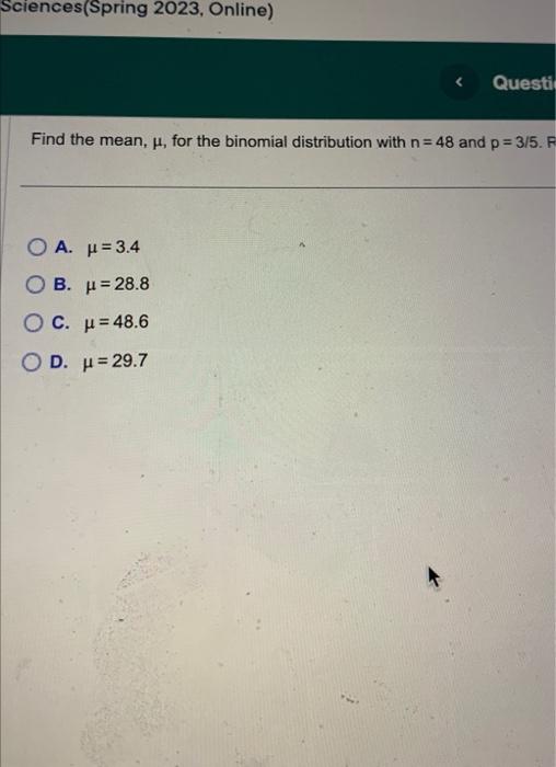 Solved Find the mean, μ, for the binomial distribution with | Chegg.com