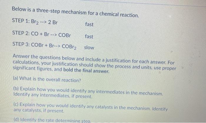 Solved Below is a three-step mechanism for a chemical | Chegg.com