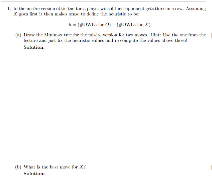In the misère version of tic-tac-toe a player wins if | Chegg.com