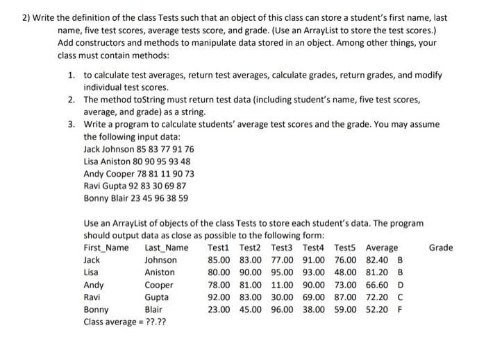 Solved Write the definition of the class Tests such that an | Chegg.com