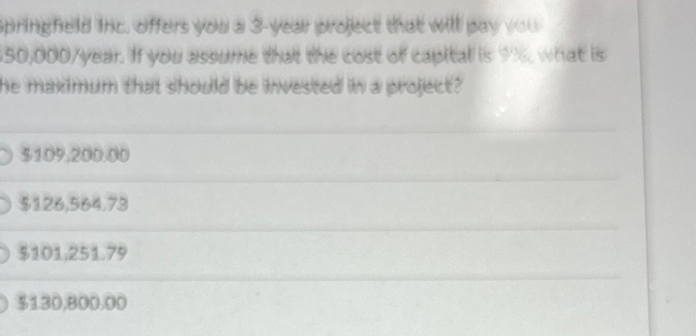 Solved ipringfield Inc, offers you a 3-vear project that | Chegg.com