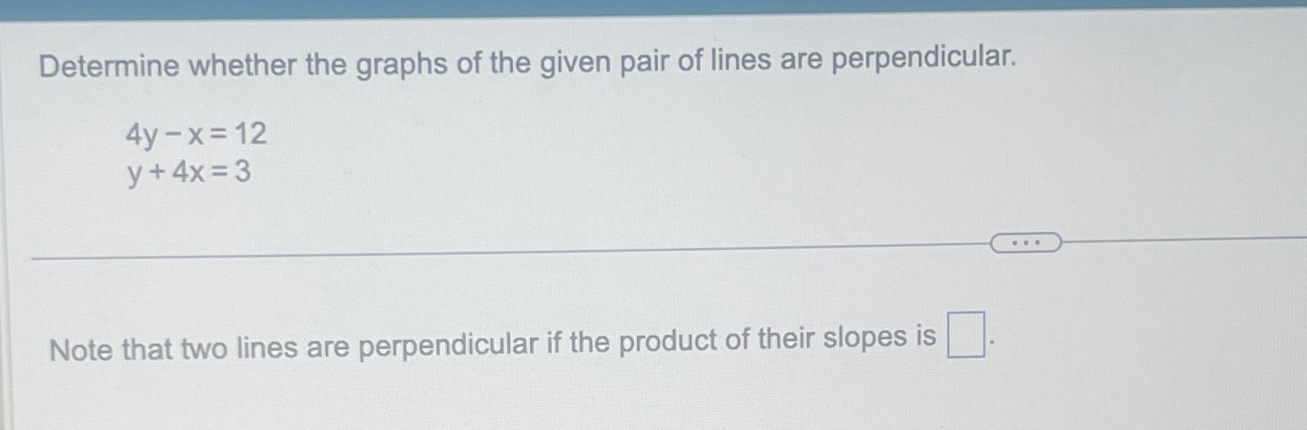 Solved Determine whether the graphs of the given pair of | Chegg.com