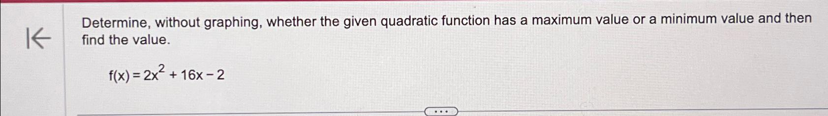 Solved Determine, without graphing, whether the given | Chegg.com