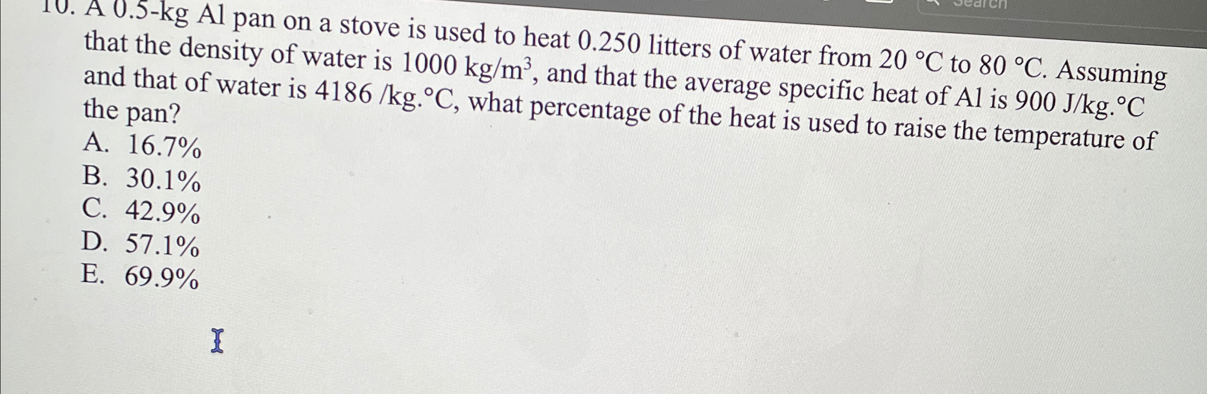 Solved A 0.5-kgAlpanonastoveisusedtoheat0.250 ﻿litters of | Chegg.com