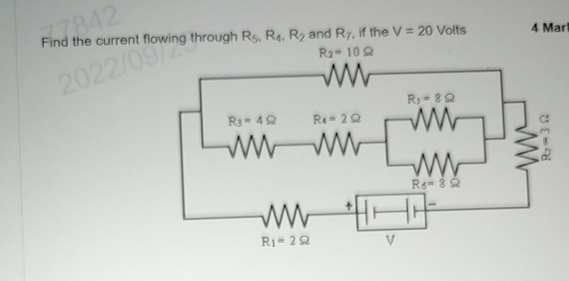 Solved Find the current flowing through R5,R4,R2 and R7, if | Chegg.com