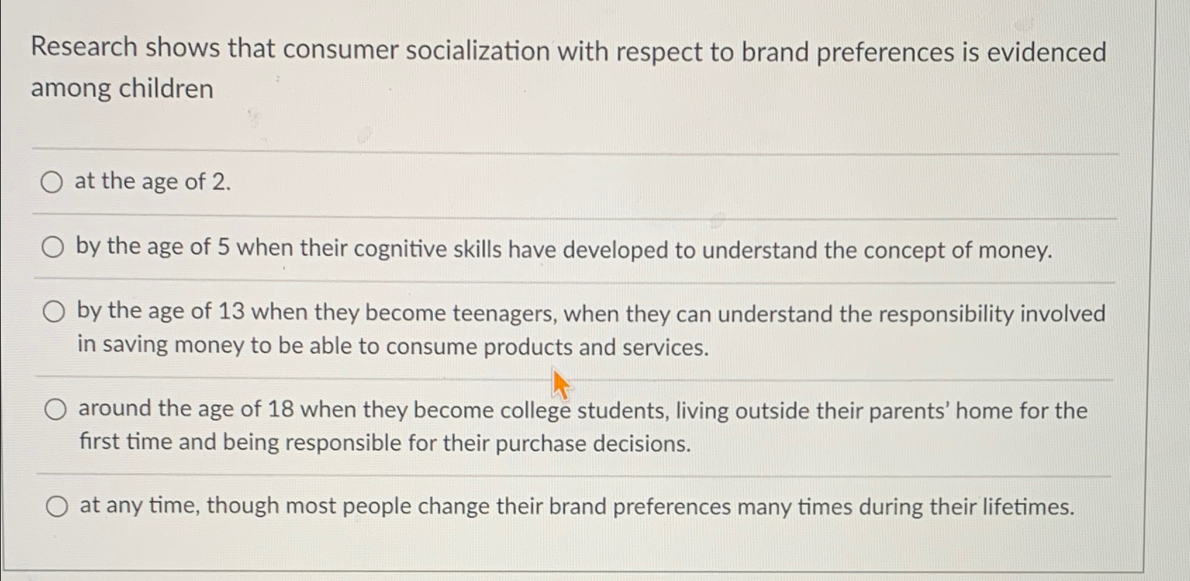 Solved Research shows that consumer socialization with | Chegg.com