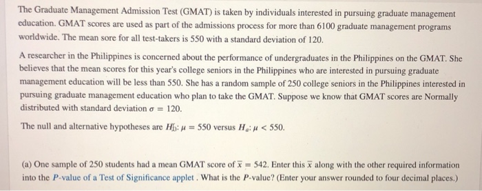 Solved The Graduate Management Admission Test (GMAT) is | Chegg.com