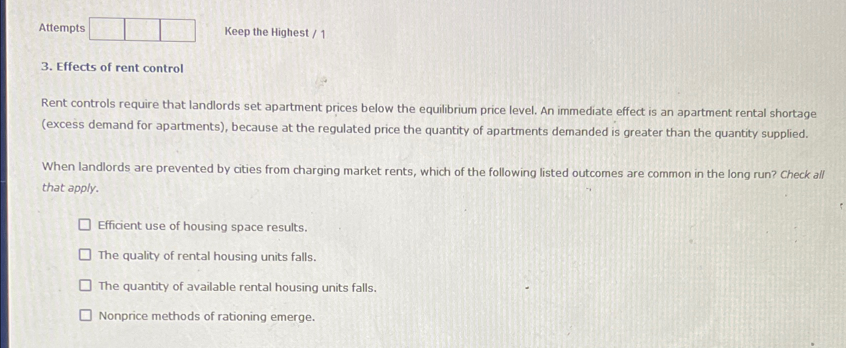 Solved AttemptsKeep the Highest / 13. ﻿Effects of rent | Chegg.com