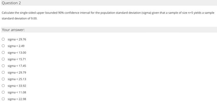 Solved Calculate the single-sided upper bounded 90% | Chegg.com