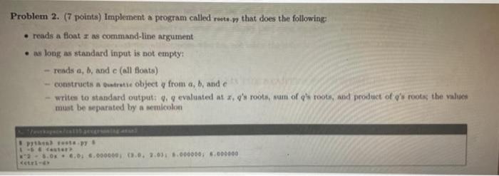 Solved Problem 2. (7 points) Implement a program called | Chegg.com