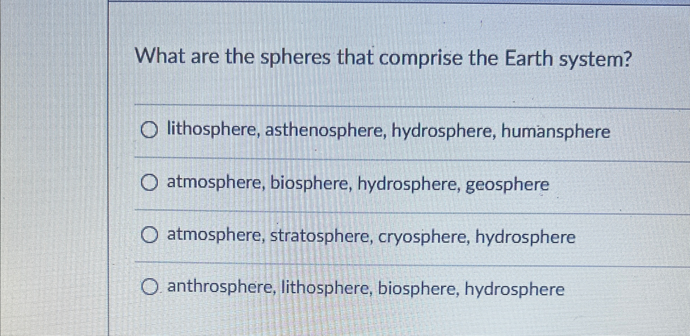 Solved What are the spheres that comprise the Earth | Chegg.com