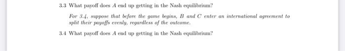 Solved Problem 3 (4 points) Consider a tariff-setting game | Chegg.com