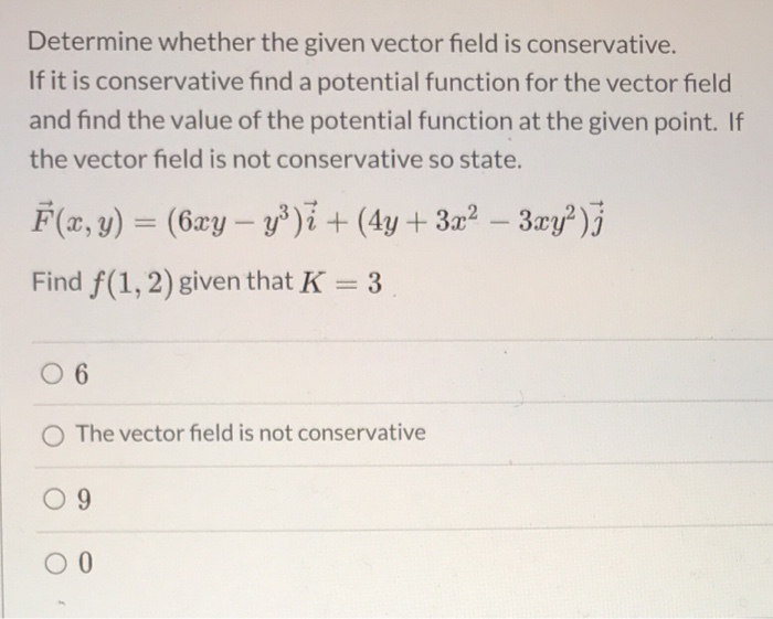 Solved Determine whether the given vector field is | Chegg.com
