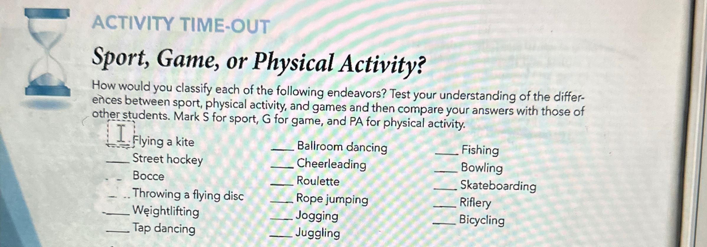 Solved ACTIVITY TIME-OUTSport, Game, or Physical | Chegg.com