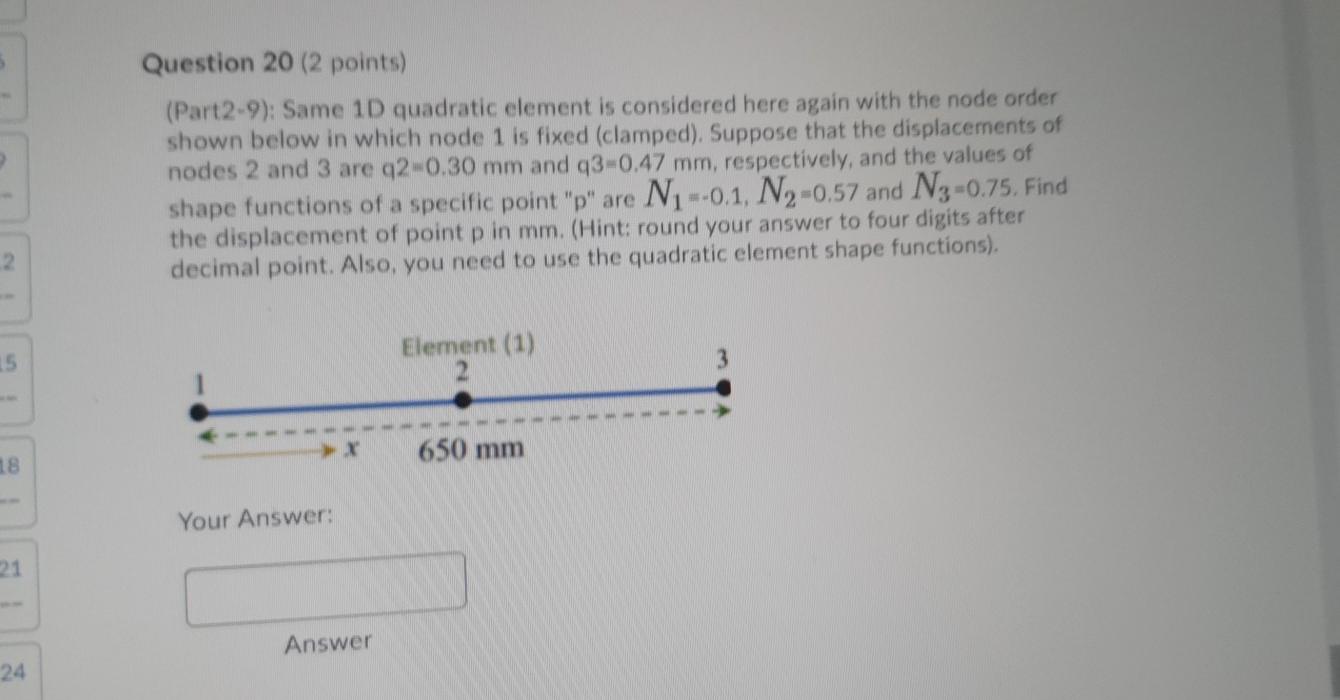 Solved Question 20 (2 points) (Part2-9): Same 1D quadratic | Chegg.com