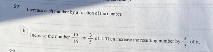 Solved Increase each number by a fraction of the number. b | Chegg.com