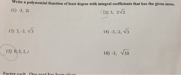 Solved write a polynomial function of least degree with | Chegg.com