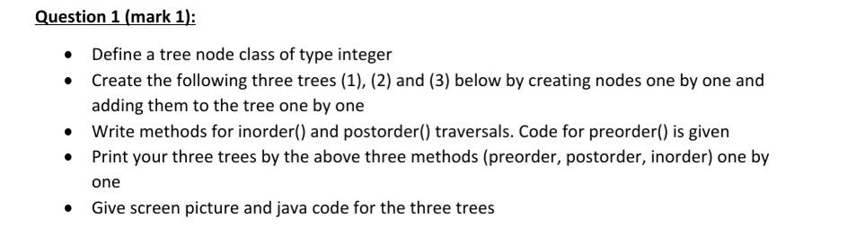 Solved Question 1 (mark 1): • Define a tree node class of | Chegg.com