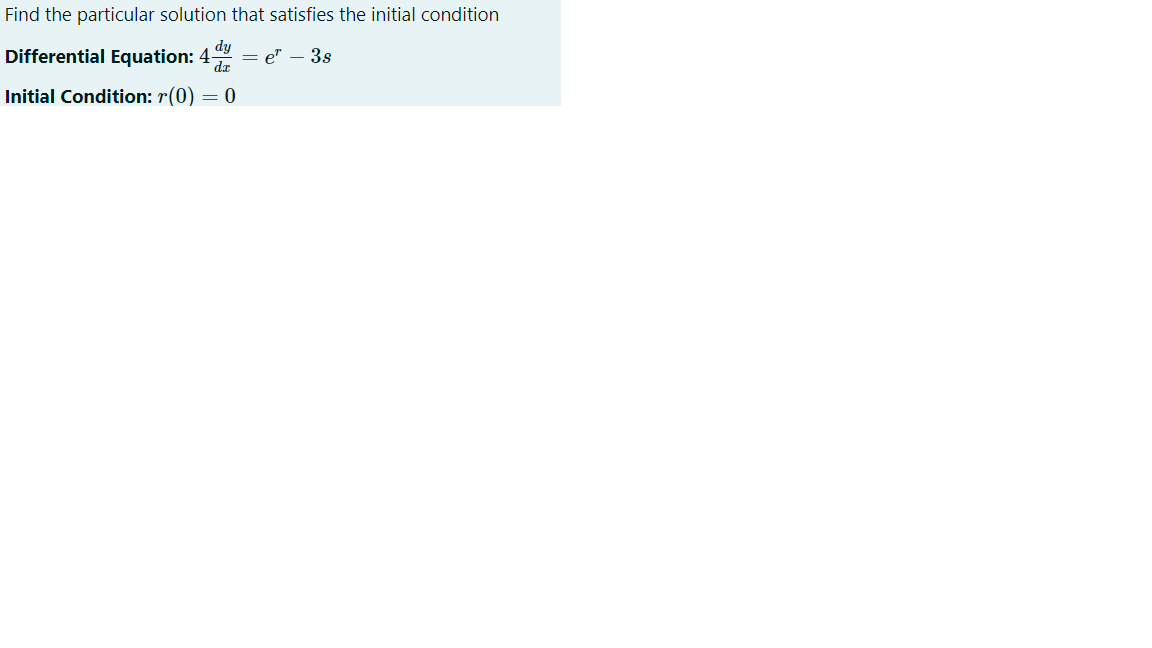 Solved Find the particular solution that satisfies the | Chegg.com
