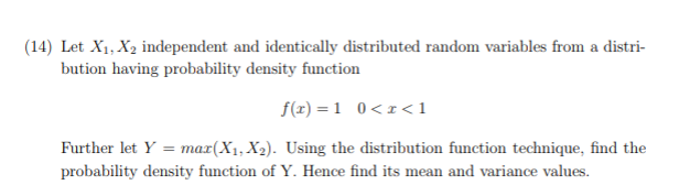 Solved (14) Let X1, X, independent and identically | Chegg.com