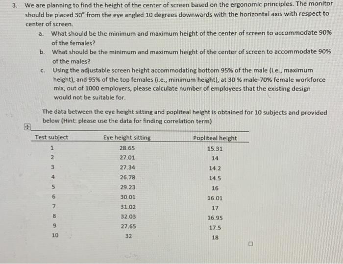 Solved 3. We are planning to find the height of the center | Chegg.com