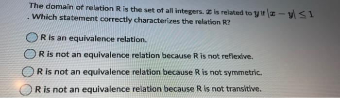 Solved The domain of relation R is the set of all integers. | Chegg.com