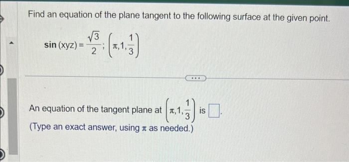 Solved Find an equation of the plane tangent to the | Chegg.com