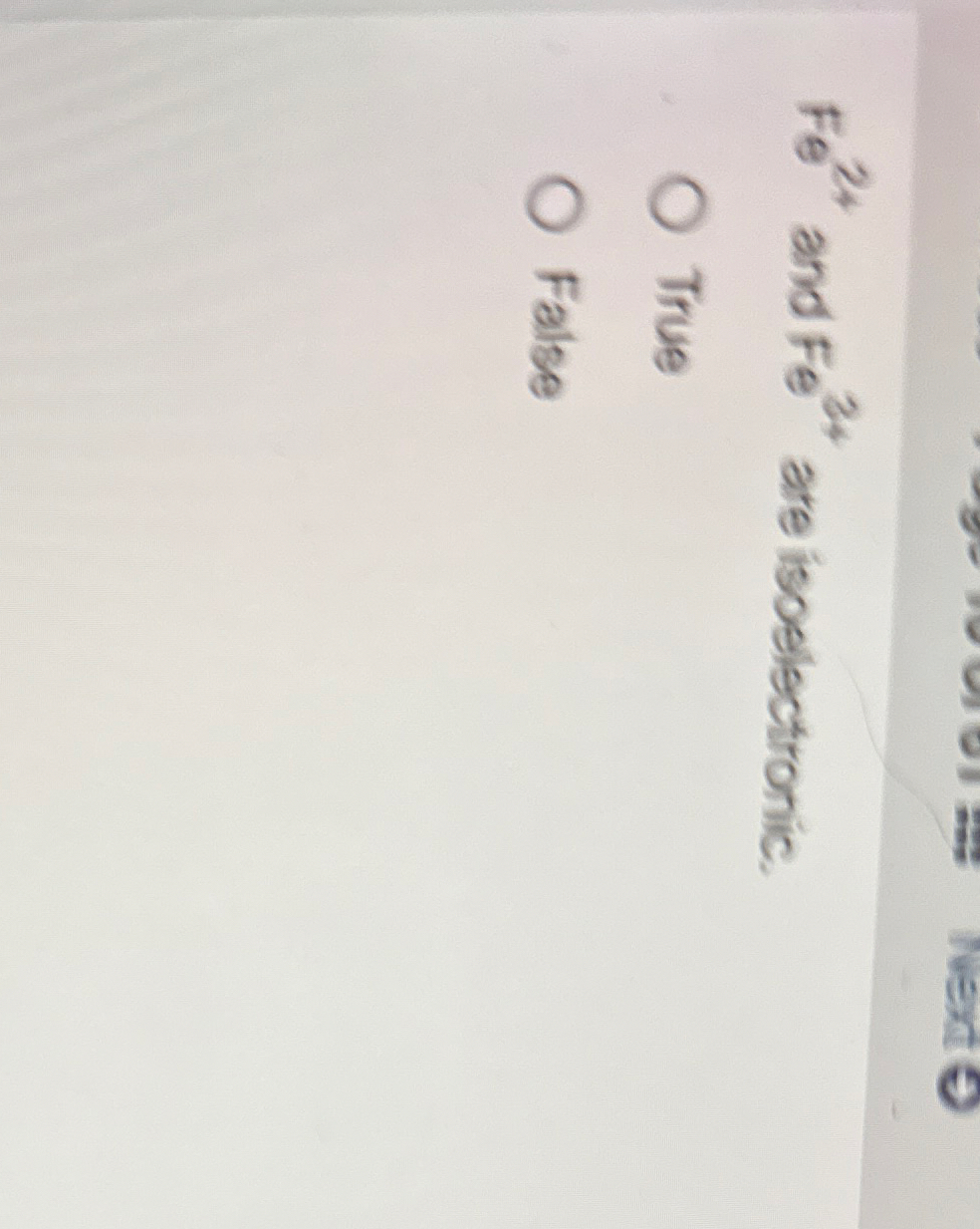 Solved Fe2 ﻿and Fe2 ﻿are isoelectronic.TrueFalse | Chegg.com