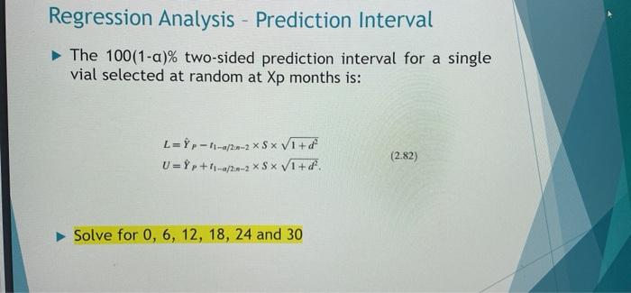 Solved Regression Analysis - Prediction Interval The | Chegg.com