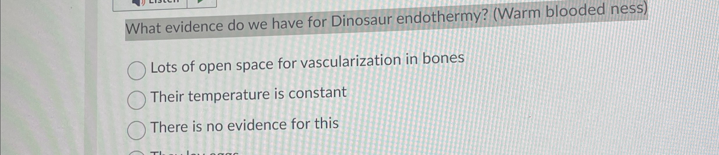 Solved What evidence do we have for Dinosaur endothermy? | Chegg.com